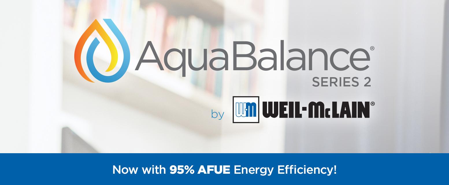 See the Benefits of AquaBalance Series 2 - Weil-McLain